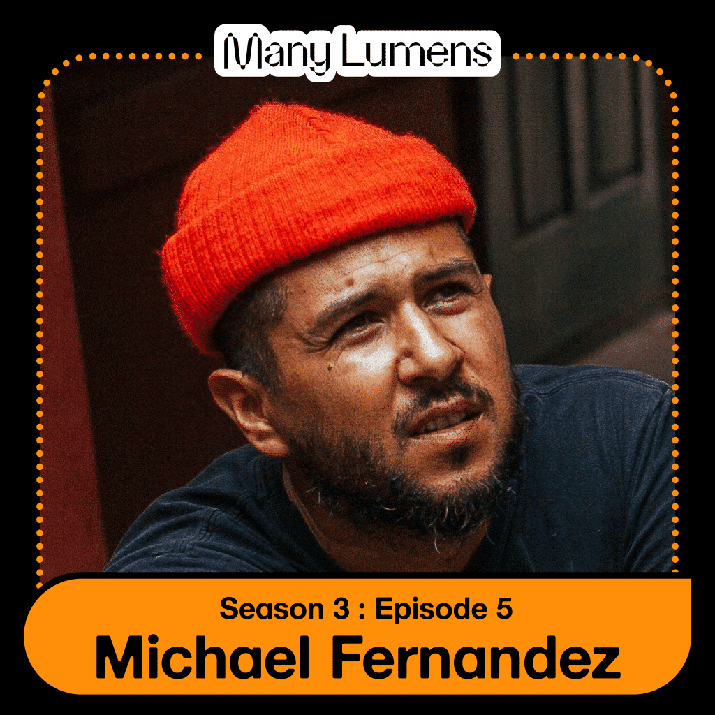 Michael "Cambio" Fernandez - Many Lumens